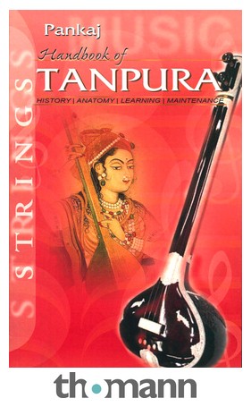 Pankaj Publications Handbook of Tanpura – Thomann United Kingdom