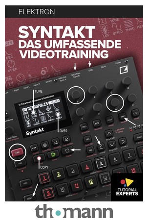 Tutorial Experts Elektron Syntakt Videotraining – Thomann UK