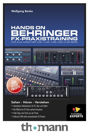 Tutorial Experts Behringer FX Praxistraining – Thomann UK