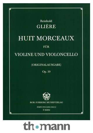 Robert Forberg Musikverlag Glière Huit Morceaux – Thomann UK