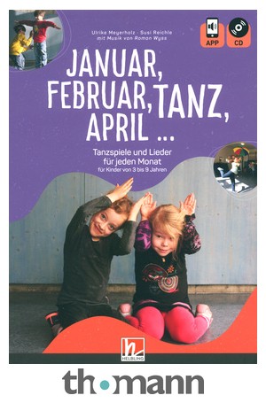 Helbling Verlag Januar, Februar, Tanz, April – Thomann Suomi
