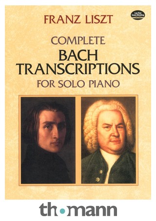 Dover Publications Complete Bach Transcriptions – Thomann France