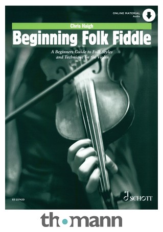 Schott Beginning Folk Fiddle – Thomann France