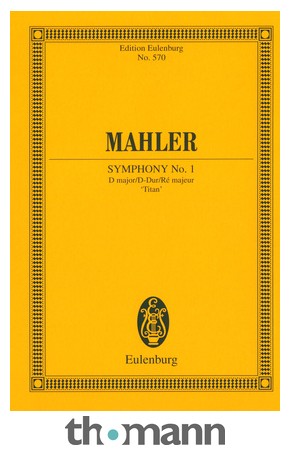 Edition Eulenburg Mahler Sinfonie Nr. 1 D-Dur – Thomann Sverige