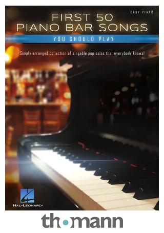 Hal Leonard First 50 Piano Bar Songs – Musikhaus Thomann
