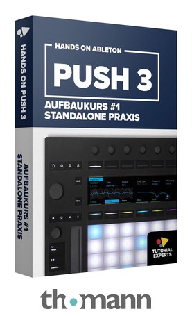 Tutorial Experts Push 3 Aufbaukurs #1 – Thomann UK