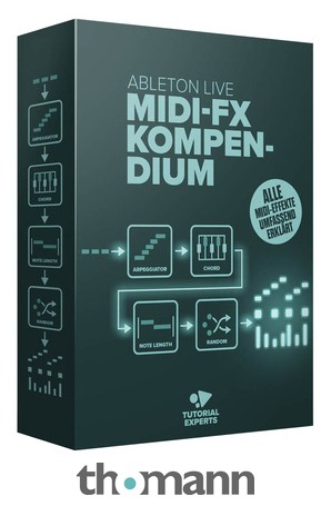 Tutorial Experts Ableton Live MIDI-FX-Kompendiu – Thomann UK